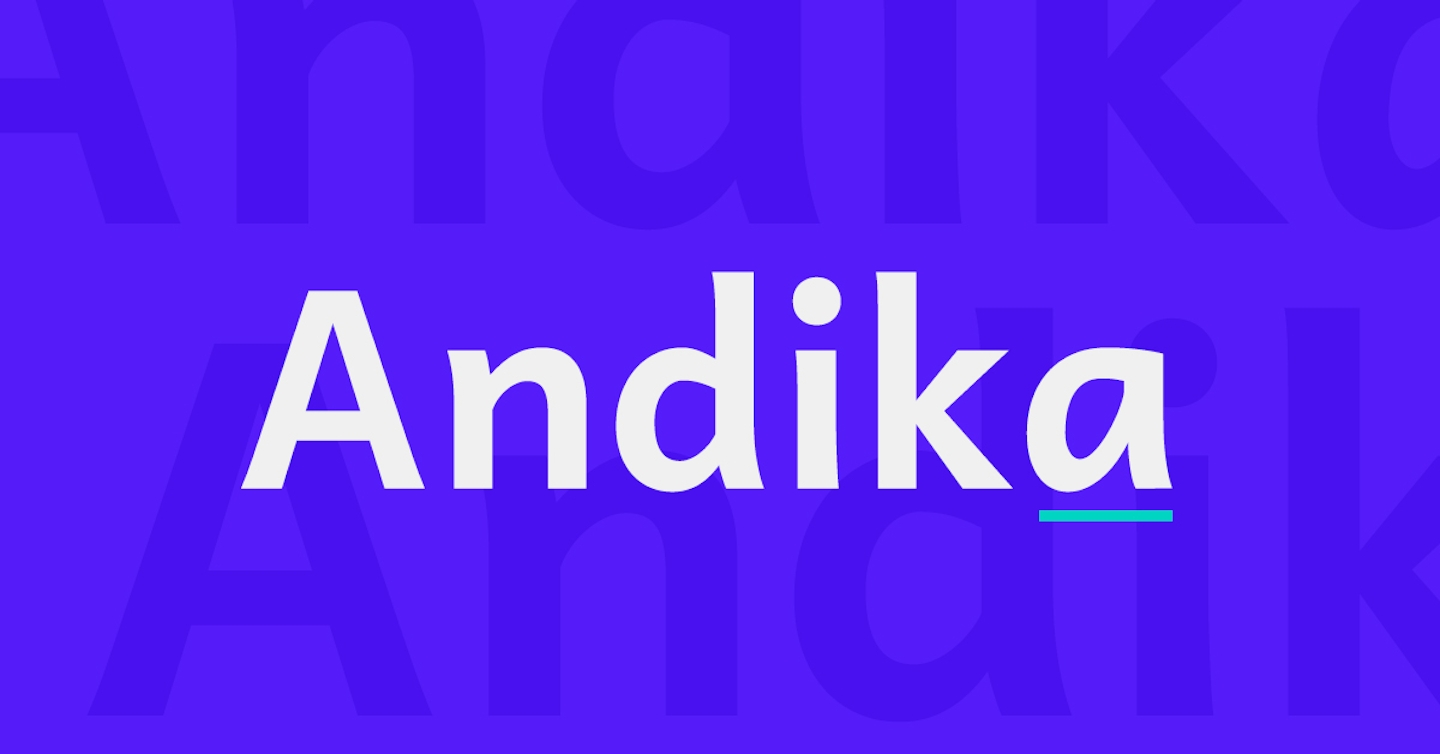 Andika Font | Crehana